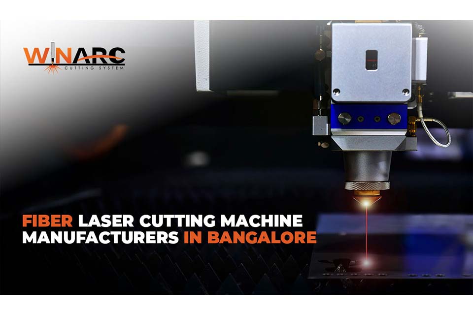 Bangalore’s Leading Fiber Laser Cutting Machine Manufacturers | Winarc